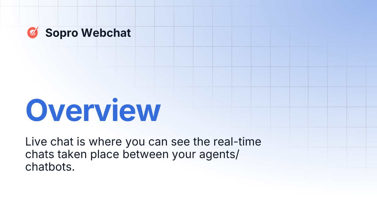 Overview | Sopro Webchat